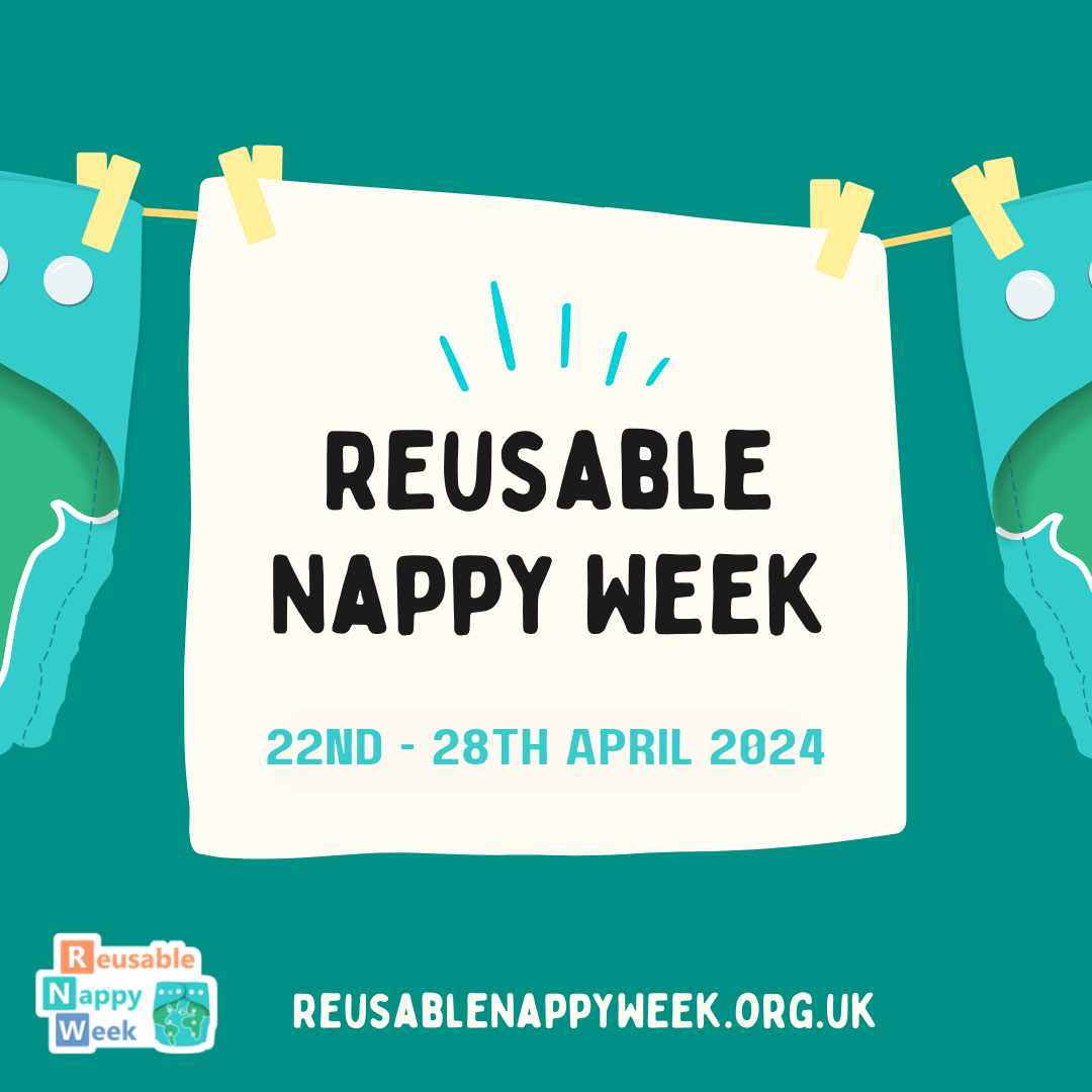 Reusable Nappy Week 2024 - Real Nappies for London